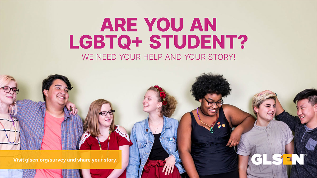 Take the GLSEN National School Climate Survey – HRE USA