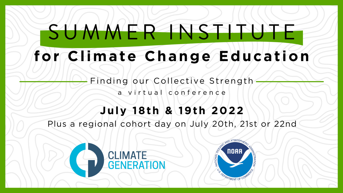 Registration is now live for the Summer Institute for Climate Change ...