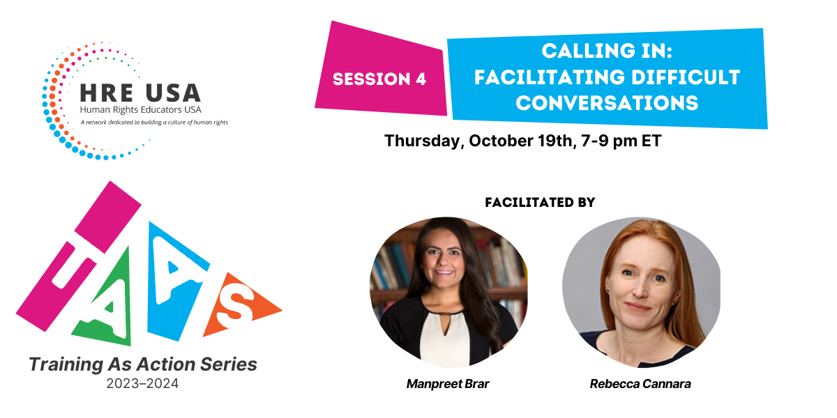 Training as Action Series (TAAS): Calling In: Facilitating Difficult Conversations – HRE USA