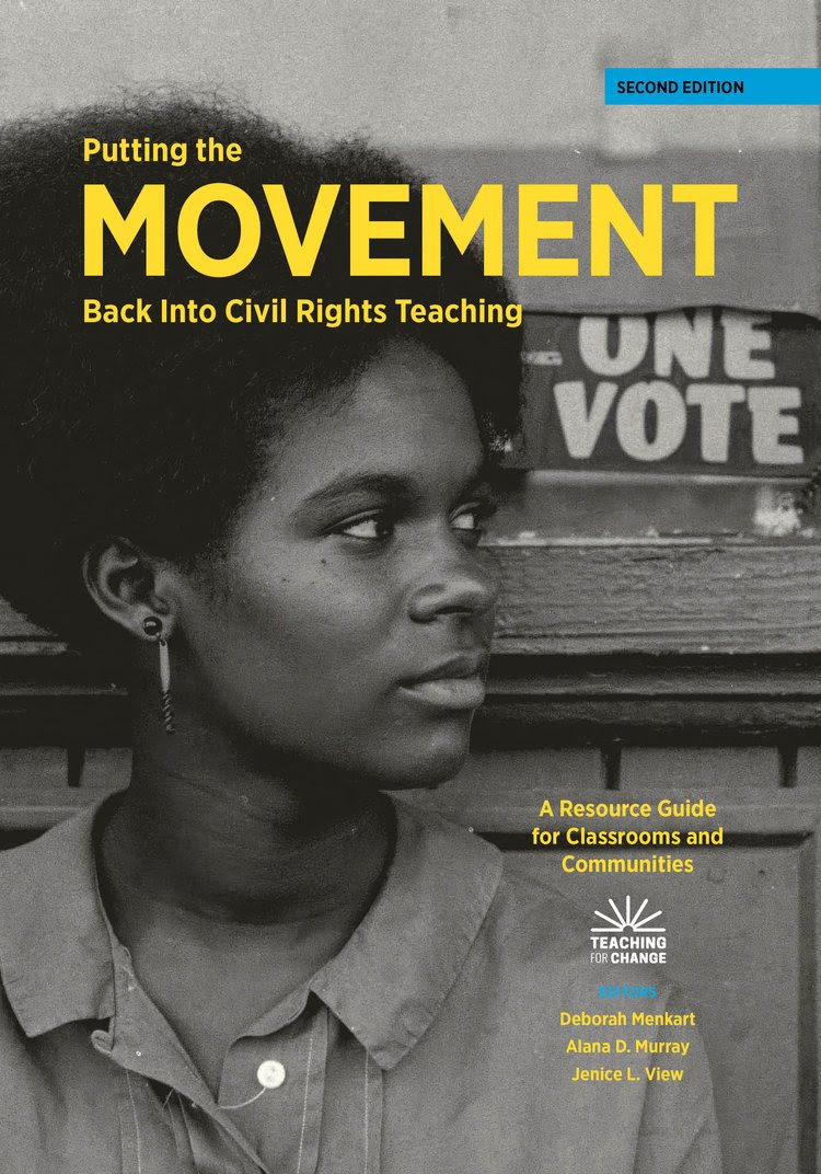 The second edition of Putting the Movement Back Into Civil Rights ...
