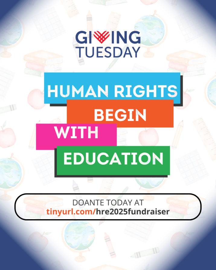 Giving Tuesday: Human Rights Begin with Education – HRE USA